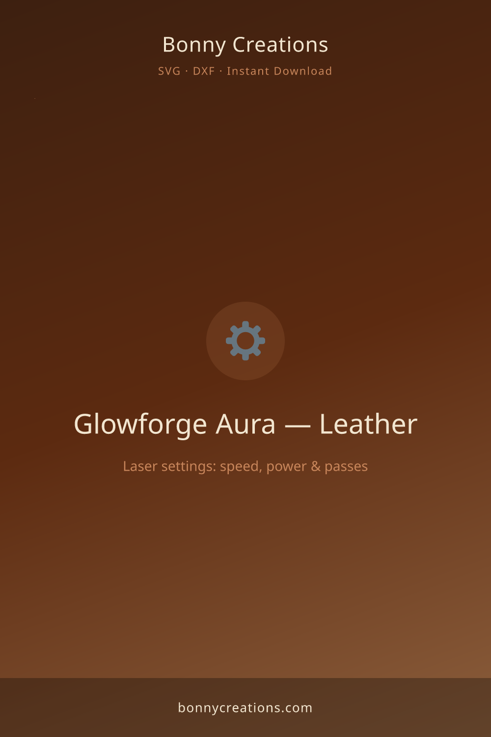 Glowforge Aura 6W Leather Laser Settings