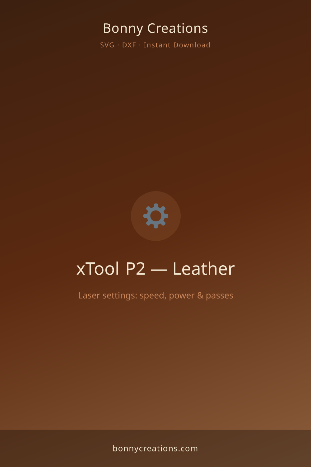 xTool P2 55W Leather Laser Settings